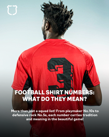 Football Shirt Numbers: What Do They Mean? | MysteryFootball